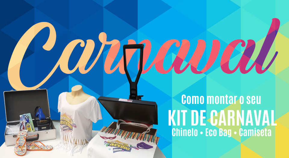 Carnaval: Como montar o seu kit Passo a Passo | Rimaq 30